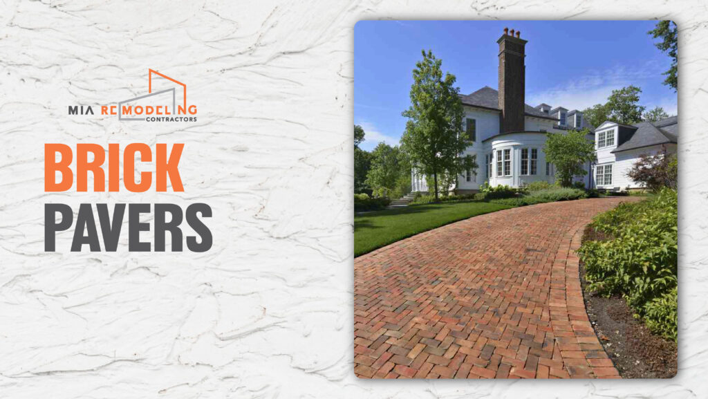 Brick Pavers North Miami Beach | Mia Remodeling Contractors